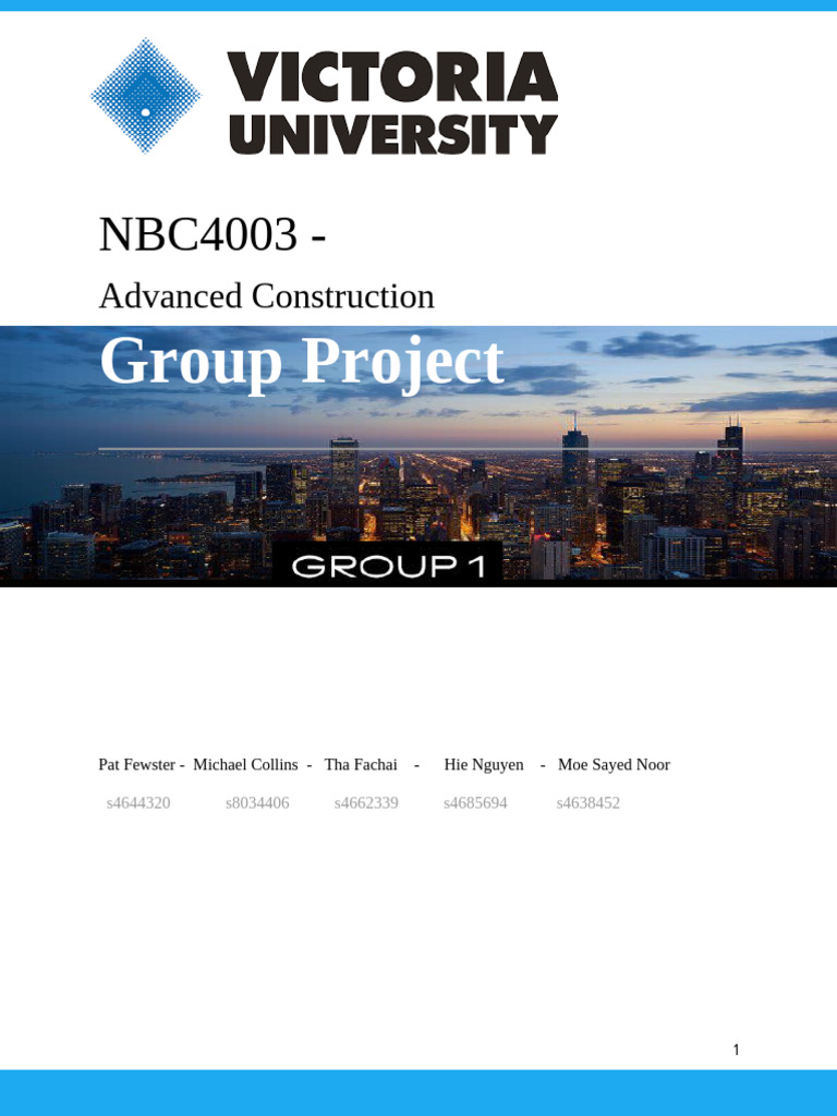 NBC4002 Advanced Construction Group Assignment | PDF | Building ...