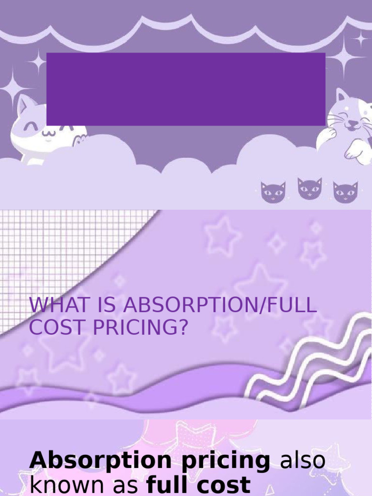 Absorption Pricing Explained | PDF