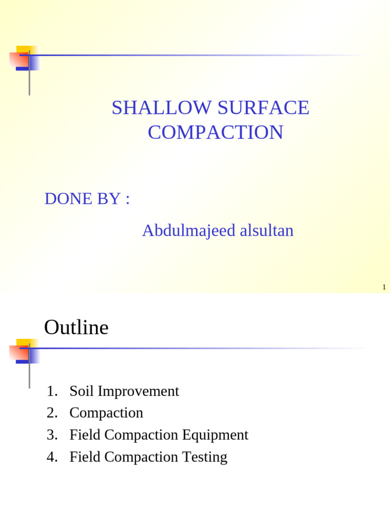 Shallow Surface Compaction | PDF | Sand | Soil