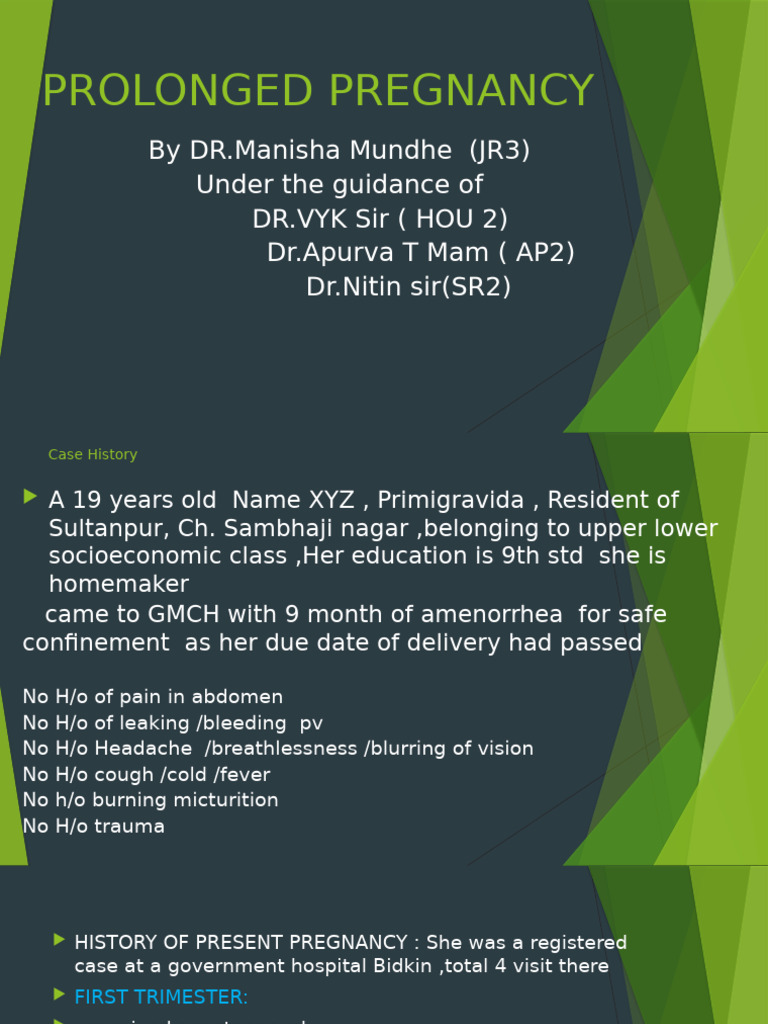 Prolonged Pregnancy Case Study Analysis | PDF | Pregnancy | Human Pregnancy