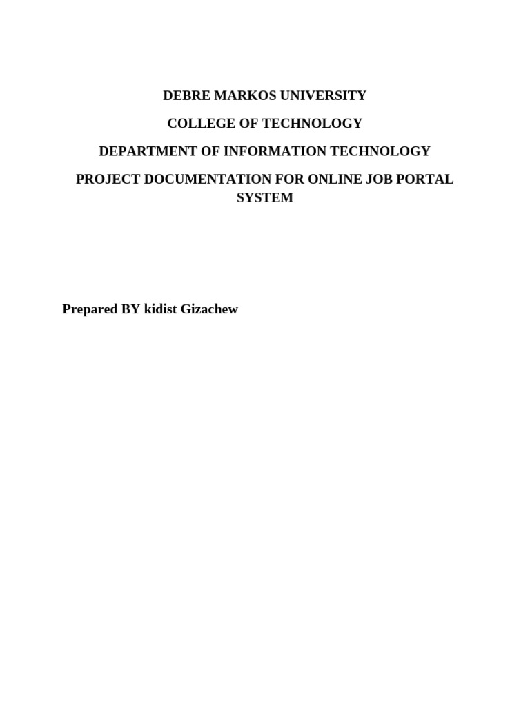 KIDIST GIZACHEW Online Job Portal DOCUMENTATION | PDF | Databases | Use Case