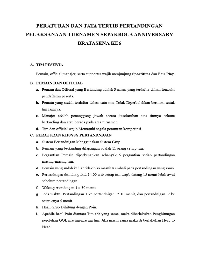 Peraturan Dan Tata Tertib Pertandingan Pelaksanaan Turnamen Sepakbola Anniversary Bratasena Ke6 ...