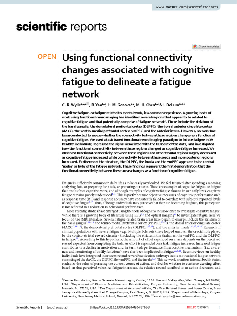 Using Functional Connectivity Changes Associated With Cognitive Fatigue ...