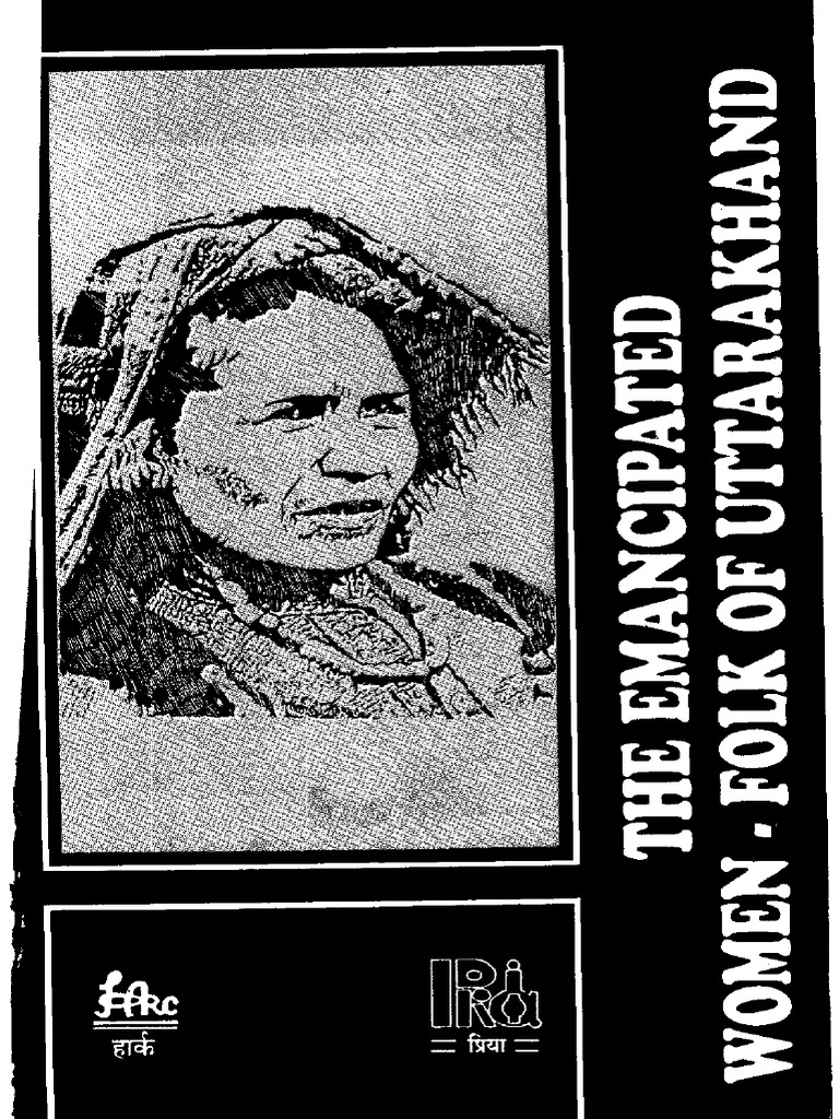 The Emancipated Women Folk of Uttarakhand | PDF