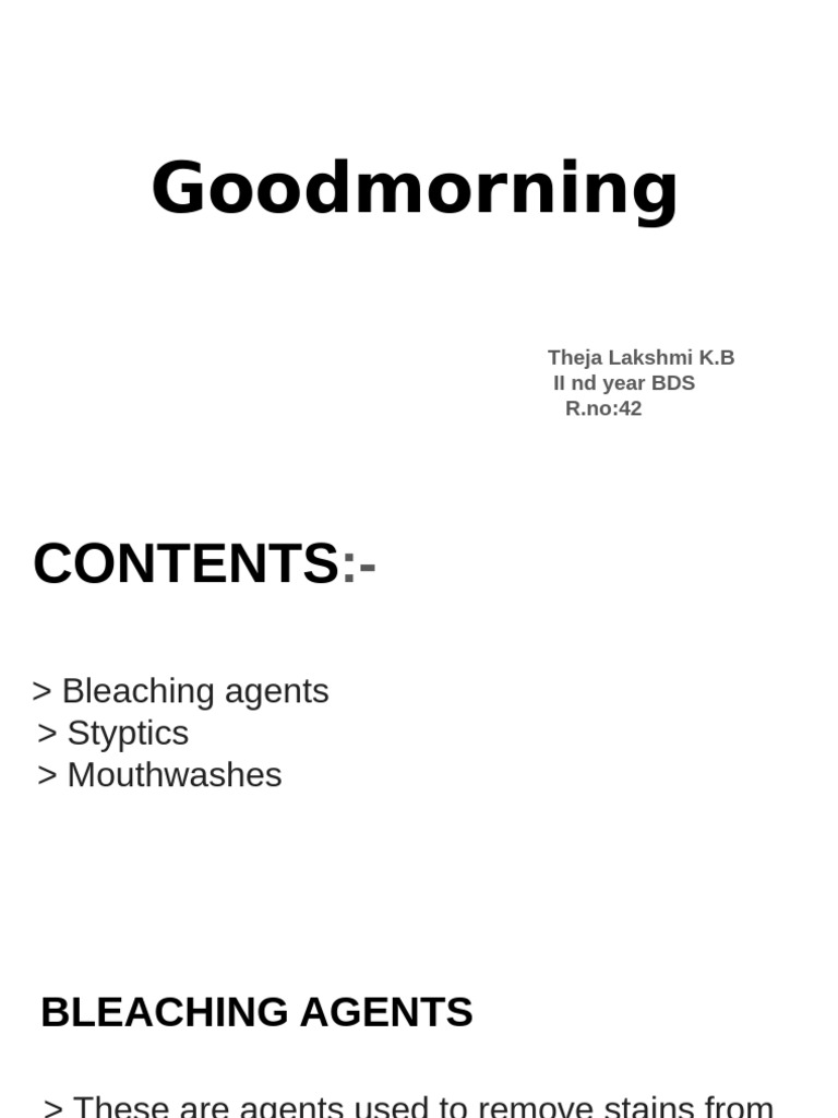 Bleaching Agents, Styptics and Mouthwash | PDF | Bleach | Hydrogen Peroxide