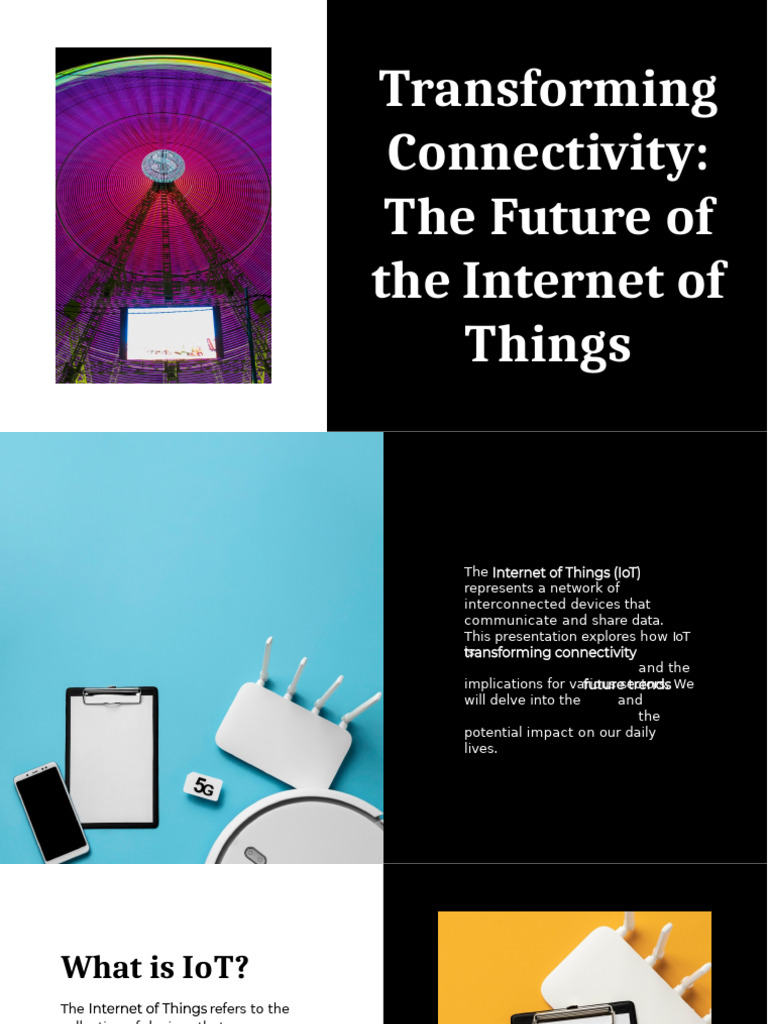 Slidesgo Transforming Connectivity The Future of The Internet of Things ...