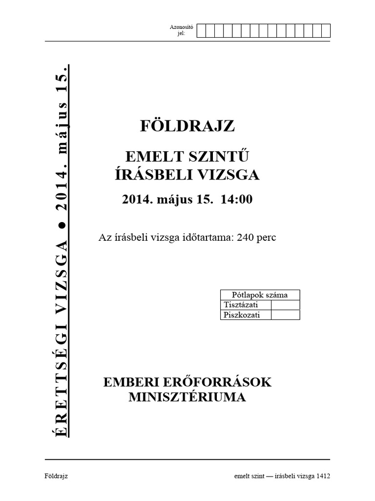 Foldrajz Erettsegi Feladatlap Emelt 2014 | PDF