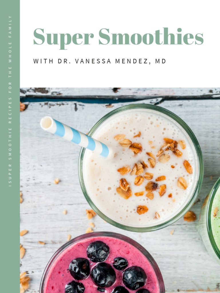 Super Smoothies Guide | PDF | Nutrients | Micronutrient