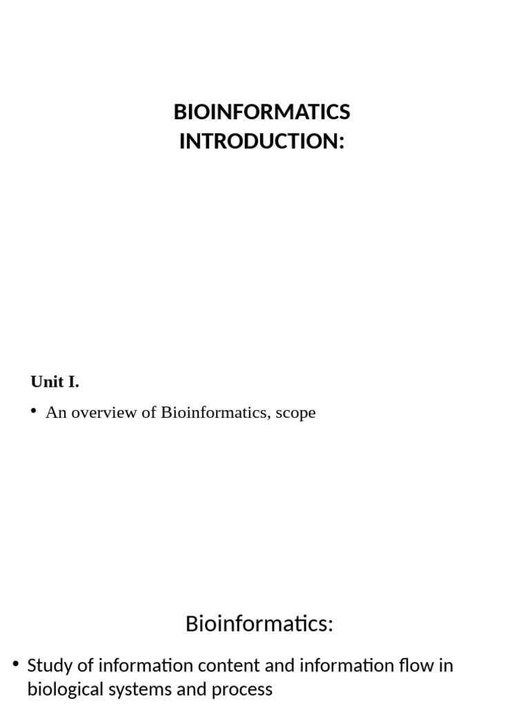 Unit I Bioinformatics-Introduction | PDF | Bioinformatics | Proteins