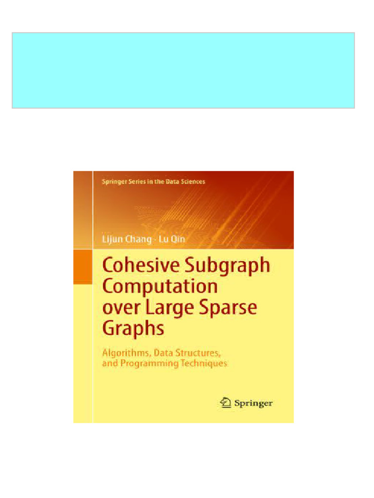 Cohesive Subgraph Computation Over Large Sparse Graphs Algorithms Data Structures And 4188