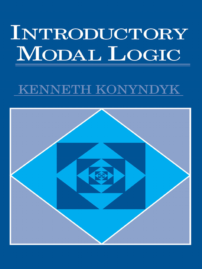 Introductory Modal Logic | PDF | Logic | Logical Consequence