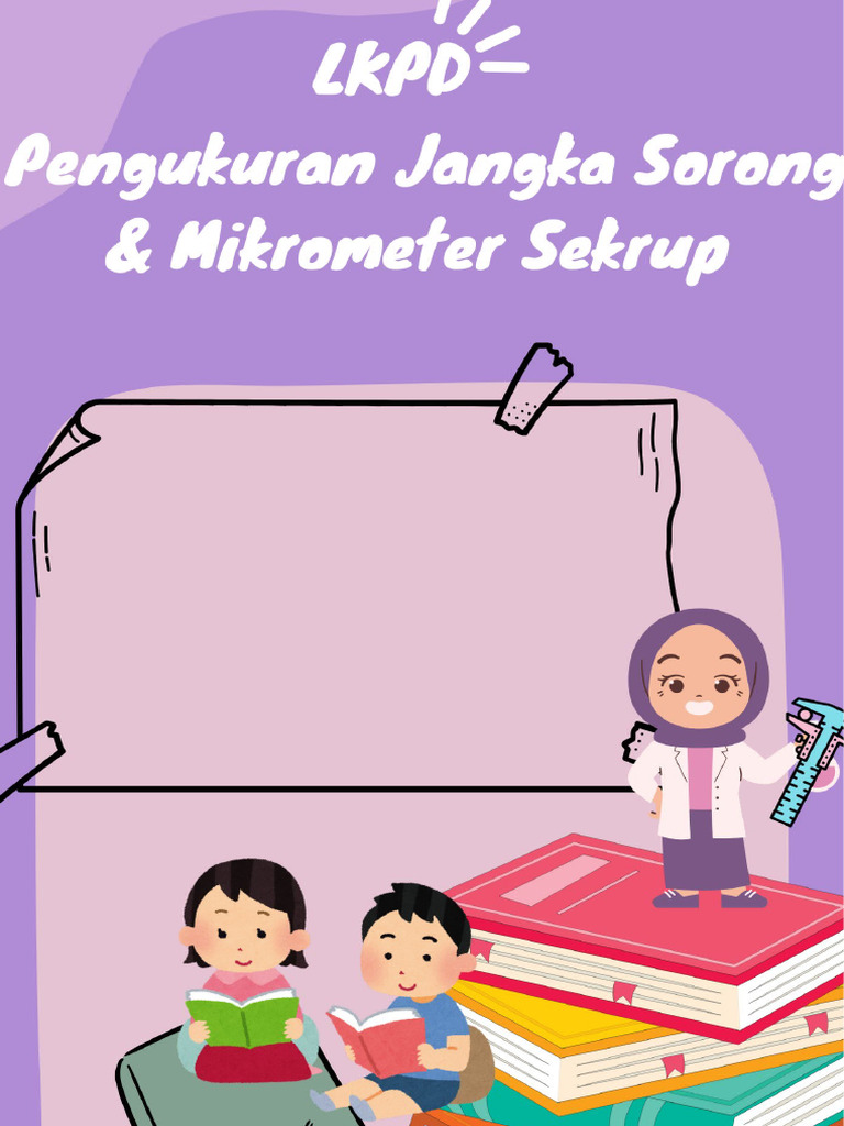 LKPD Jangka Sorong & Mikrometer Sekrup | PDF