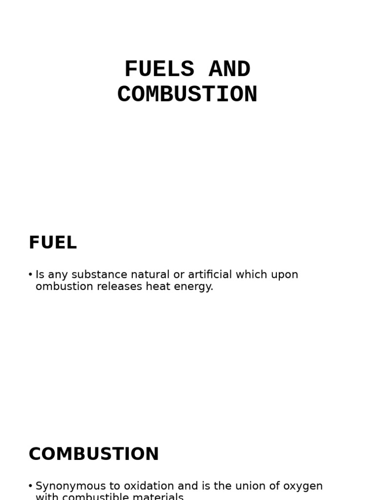 Fuels and Combustion Presenttion | PDF