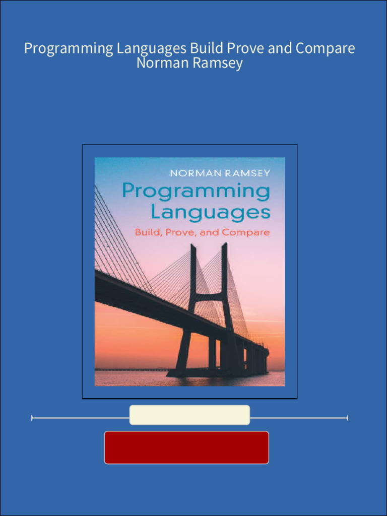 Programming Languages Build Prove and Compare Norman Ramsey All ...