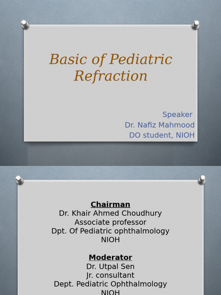 Basic of Pediatric Refraction | PDF | Ophthalmology | Medical Specialties