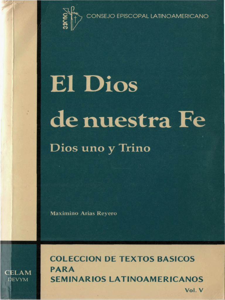 Arias Reyero El Dios de Nuestra Fe | PDF | Trinidad | Fe