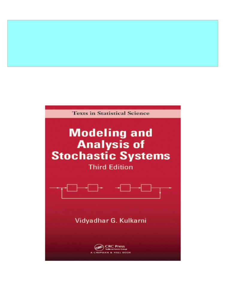 Modeling and Analysis of Stochastic Systems, Third Edition Vidyadhar G. Kulkarni | PDF | Markov ...
