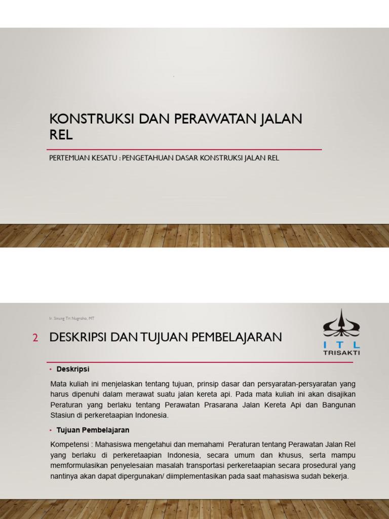Materi Kuliah Perdana Konstruksi Dan Perawatan Jalan Rel 2024 | PDF