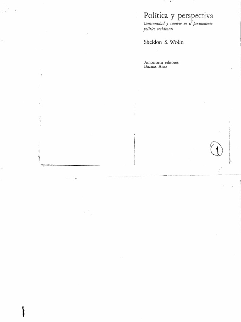 Sheldon Wolin - Politica y Perspectiva | PDF | Conocimiento | Filosofia ...