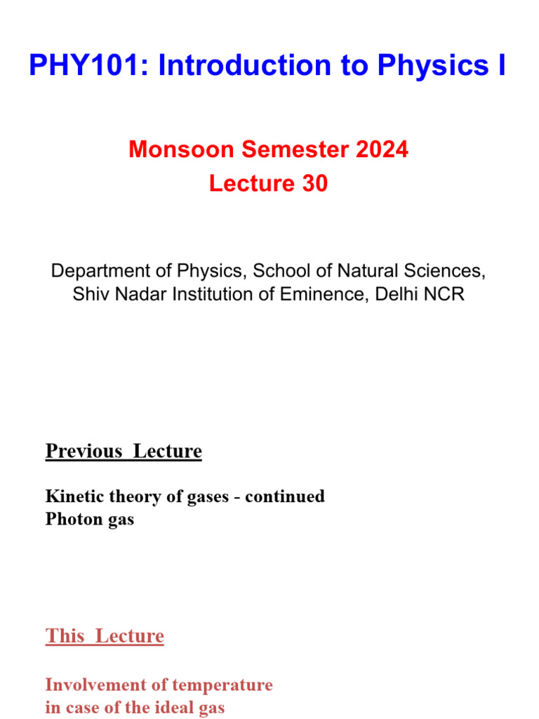 PHY101_Lecture_30_2024 | PDF | Gases | Temperature PHY101_Lecture_30_2024 | PDF | Gases | Temperature