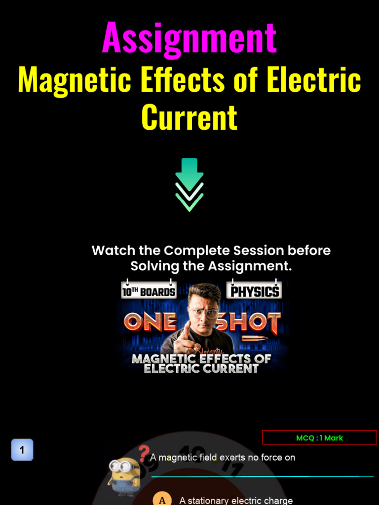 Assignment: Magnetic Effects of Electric Current | PDF | Magnetic Field ...