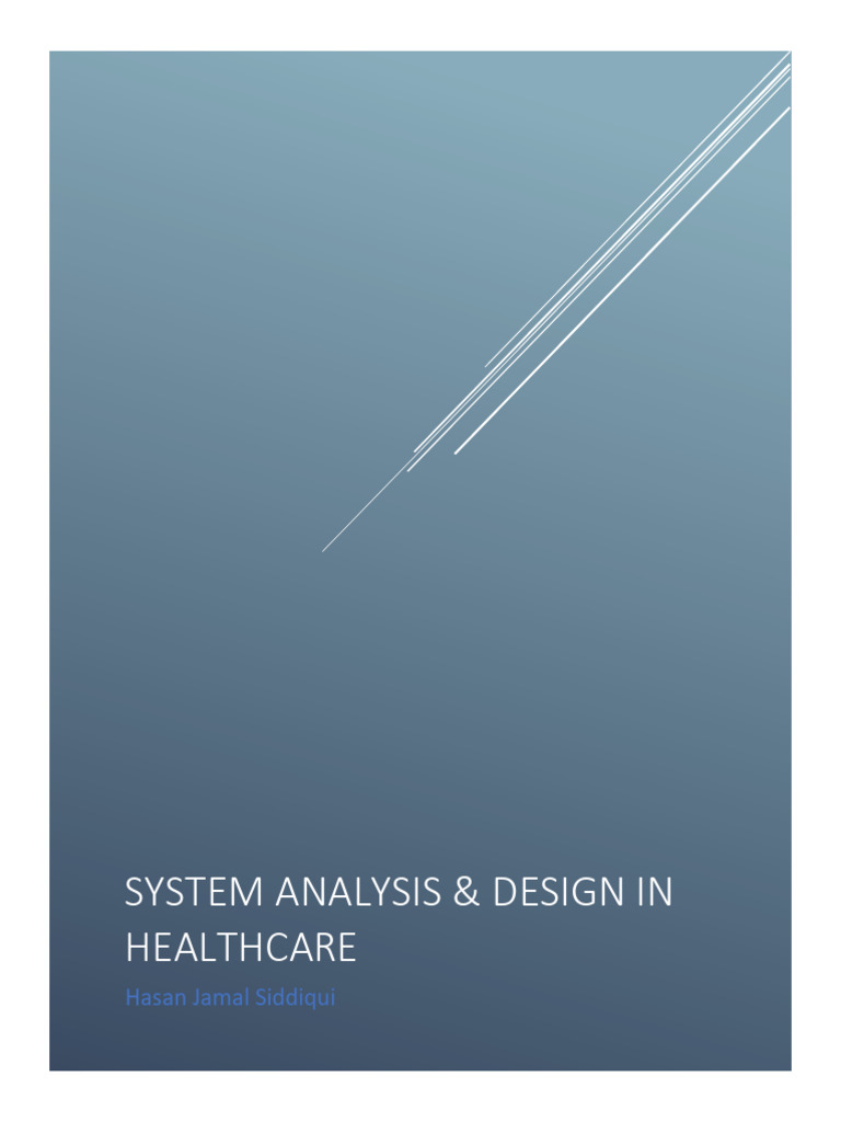 Healthcare System Analysis & Design Guide | PDF | Health Care | Usability