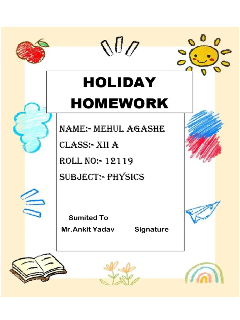 Holiday Homework Frontpage (Physics) | PDF