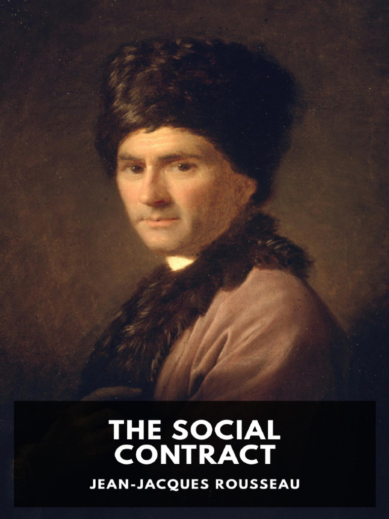 Jean Jacques Rousseau - The Social Contract - G D H Cole | PDF ...