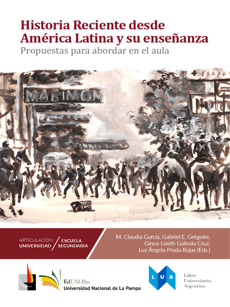 Historia Reciente Desde América Latina y Su Enseñanza | PDF | Enseñando ...