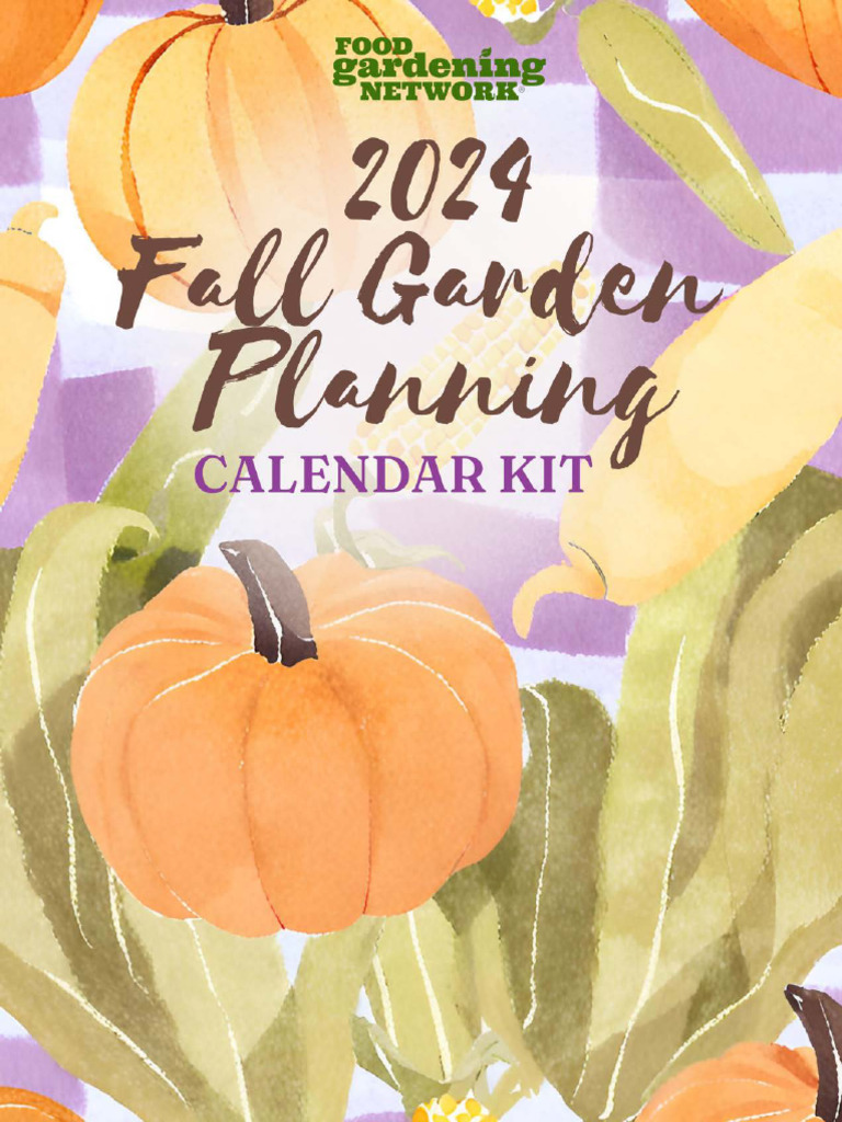 2024 Fall Gardening Calendar Kit | PDF