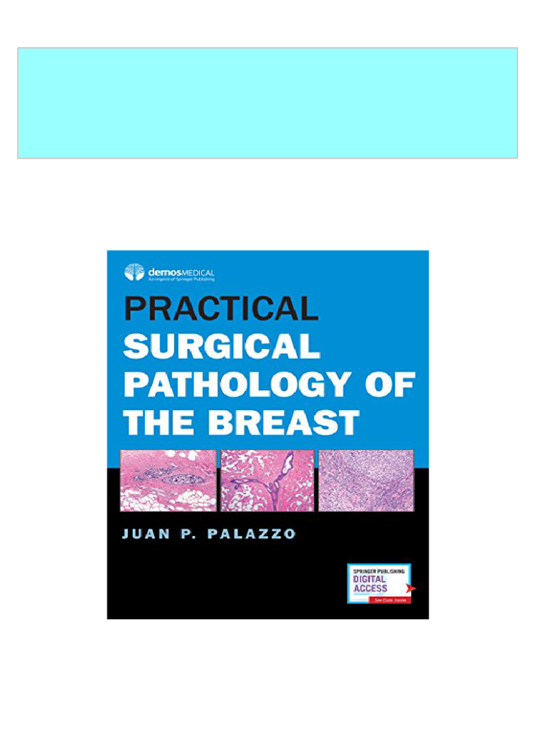 Instant Download Practical Surgical Pathology of The Breast 1st Edition ... Instant Download Practical Surgical Pathology of The Breast 1st Edition ...