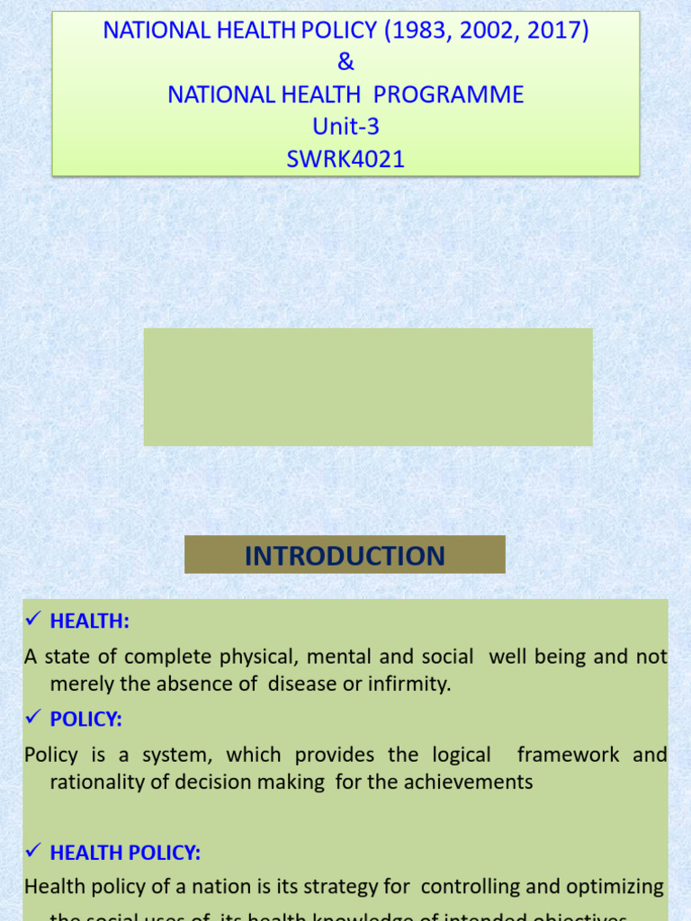NATIONAL HEALTH POLICY (1983, 2002, 2017) & National Health Programme ...