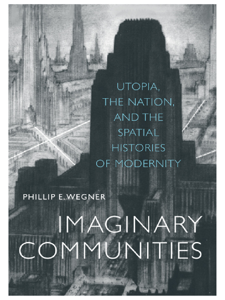Imaginary Communities in Literature | PDF | Utopia | Space