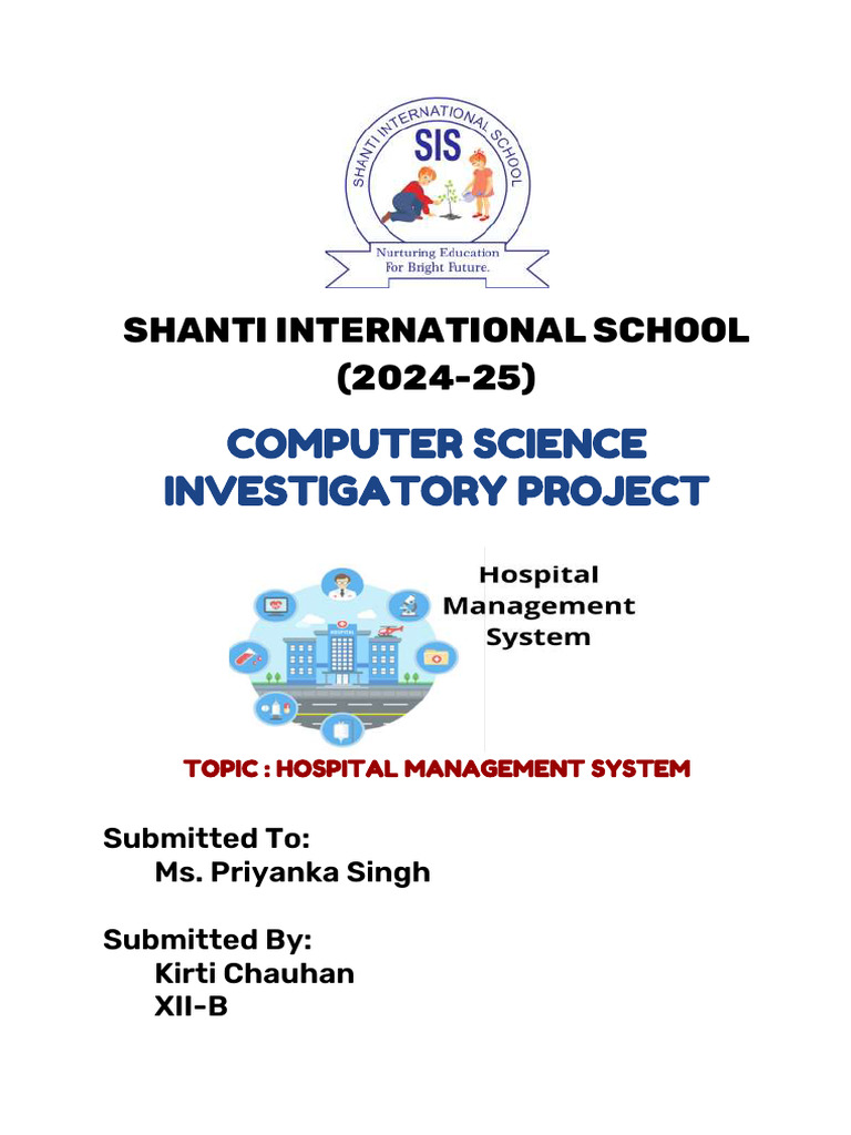 Cs Investigatory Project | PDF | Software | Patient
