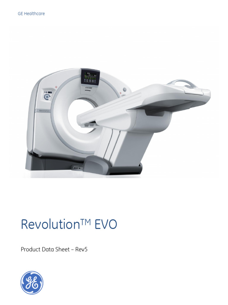 GE Revolution EVO CT Imaging Overview | PDF | Ct Scan | Medical Imaging