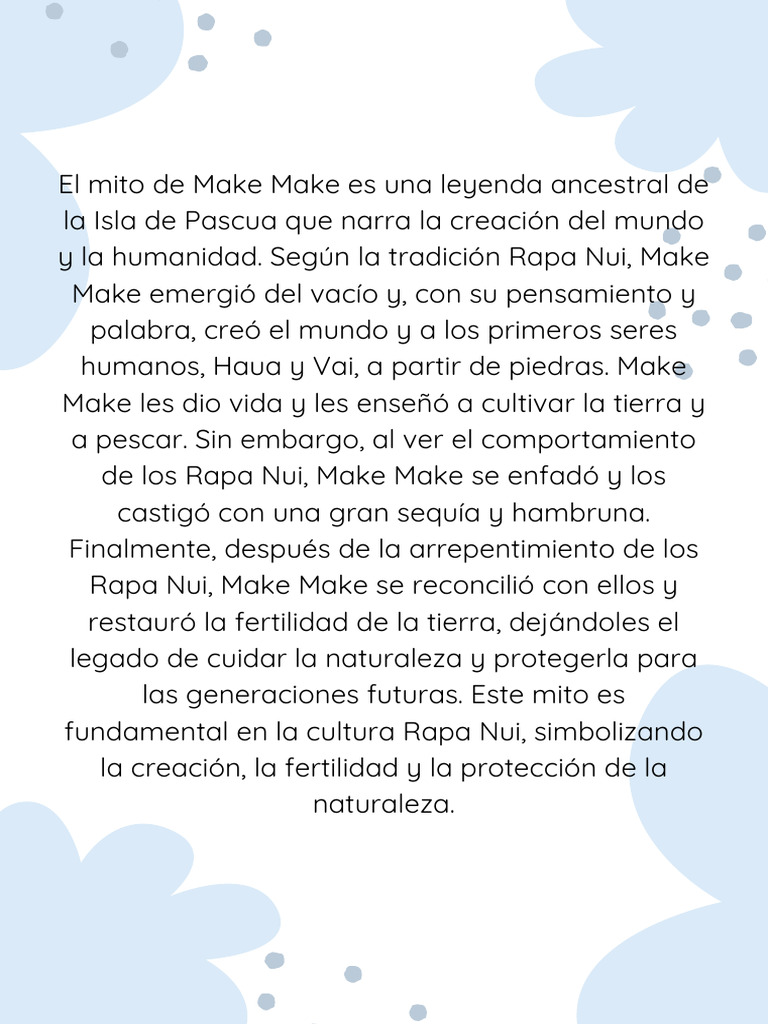 El mito de Make Make es una leyenda ancestral de la Isla de Pascua que ...