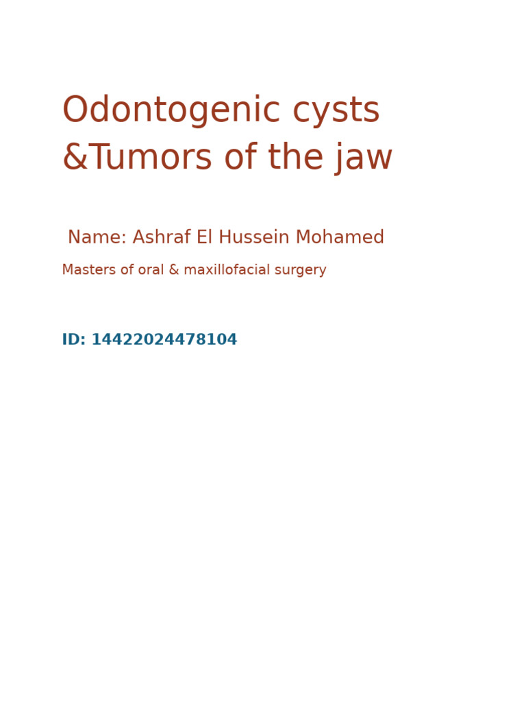 Cysts of the Jaw: Types and Treatments | PDF | Anatomy | Medical Specialties