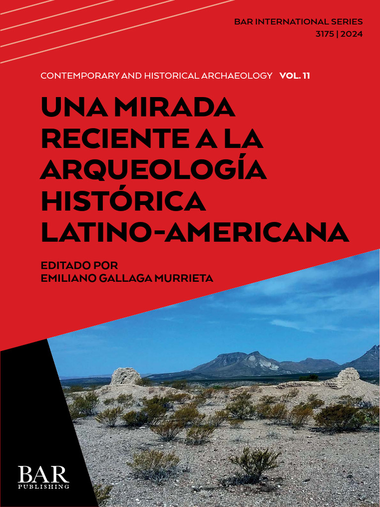 Una Mirada Reciente A La Arqueologia His | PDF | Arqueología | México