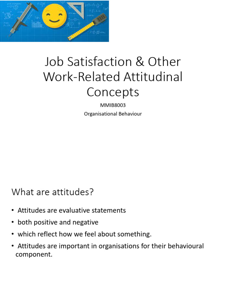 Lecture 3 slides | PDF | Job Satisfaction | Attitude (Psychology) Lecture 3 slides | PDF | Job Satisfaction | Attitude (Psychology)
