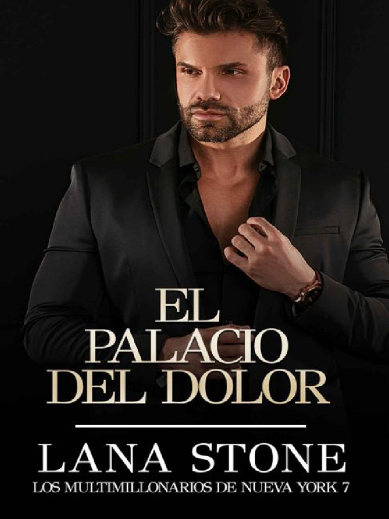 07 - El Palacio Del Dolor - Lana Stone | PDF