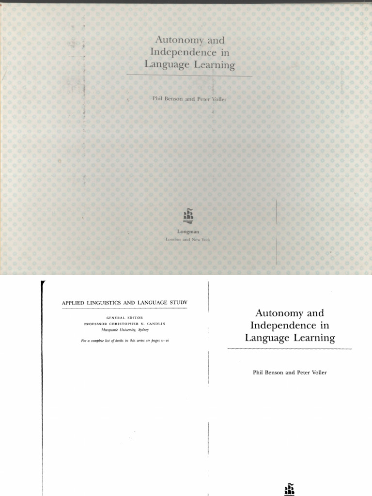 Autonomy and Independence in Language Learning - Phil Benson and Peter ...