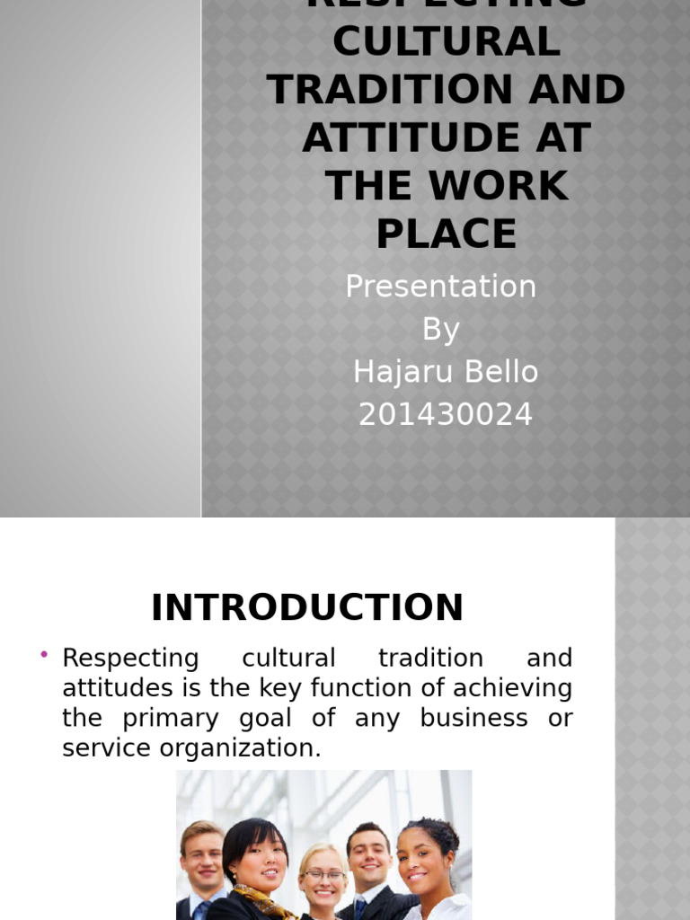 Respecting Cultural Tradition and Attitude at Work Place | PDF