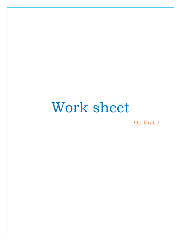 Work Sheet Unit 3 | PDF