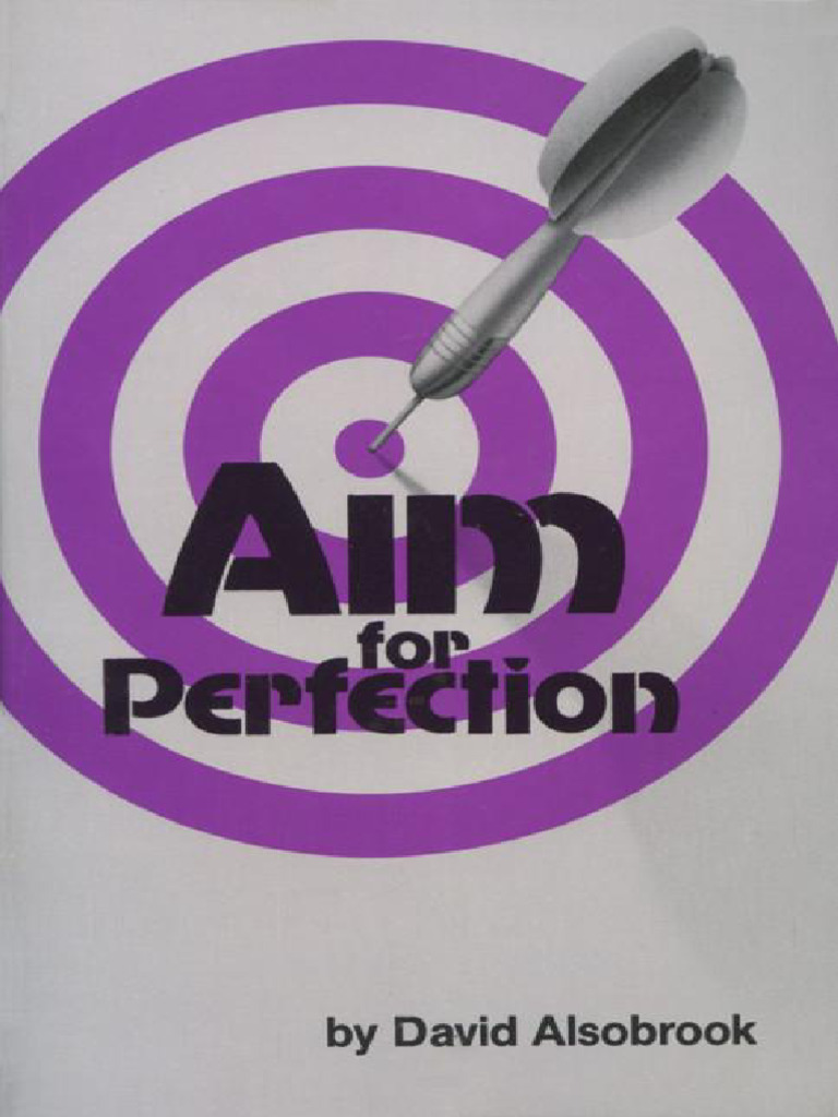 Aim For Perfection - David Alsobrook | PDF | Sin | God The Father