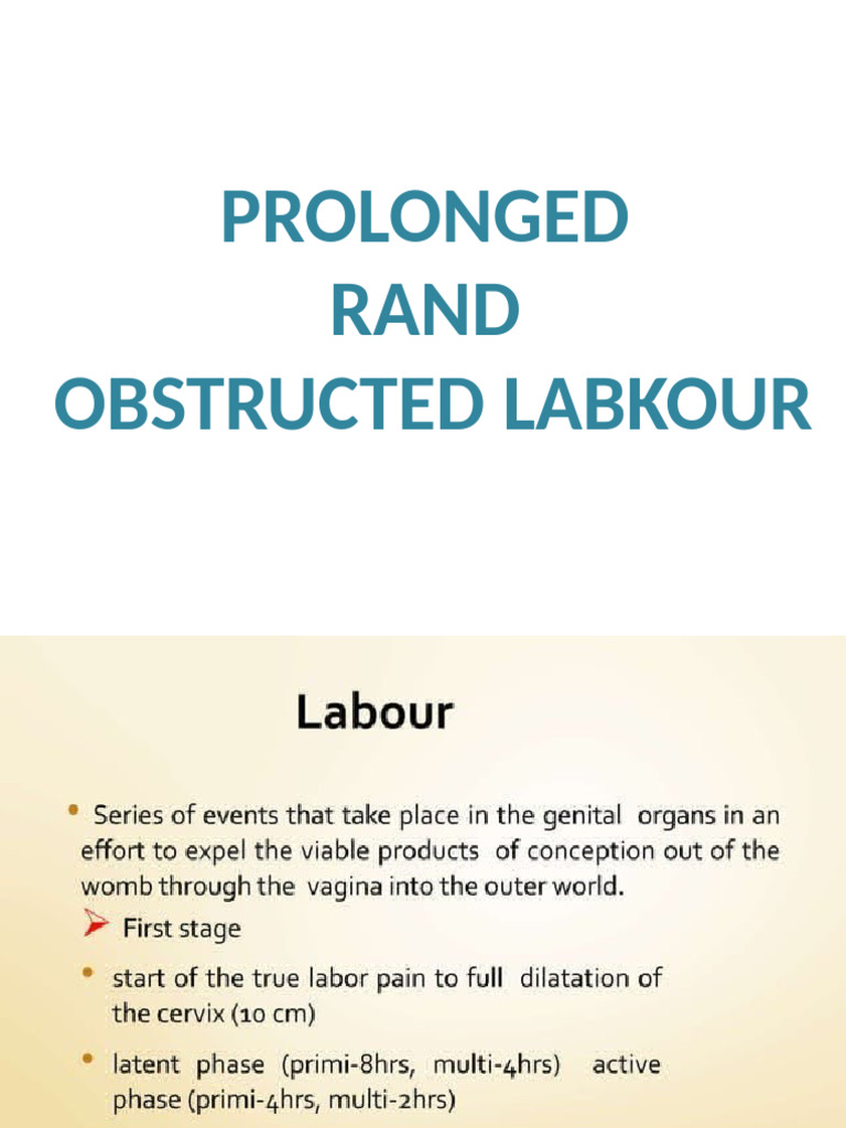 Prolonged & Obstructed Labour | PDF