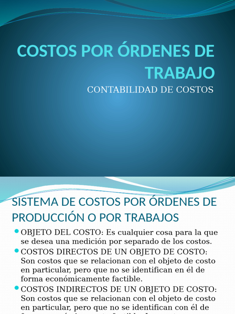 Costos Por Órdenes de Trabajo | PDF | Costo | Contabilidad
