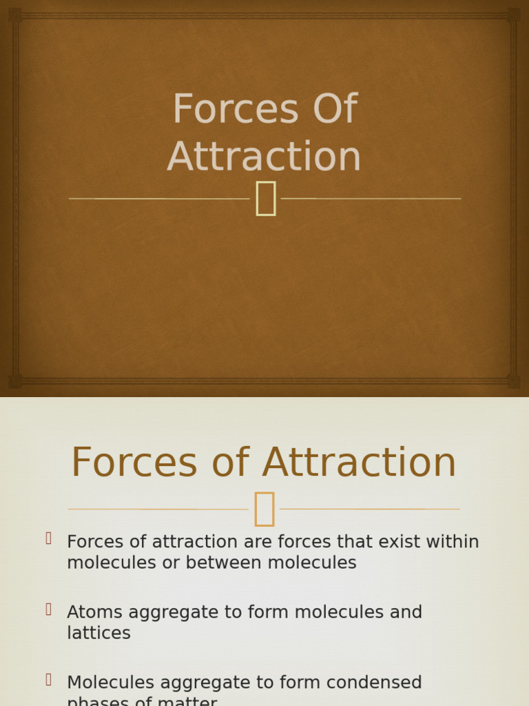 2a. Forces of Attraction | PDF | Ionic Bonding | Chemical Bond