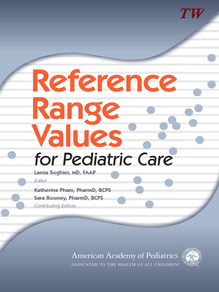 Reference Range Pediatric | PDF | Mole (Unit) | Preterm Birth