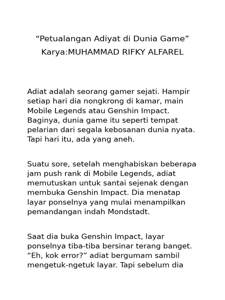 "Petualangan Adiyat Di Dunia Game" Karya:Muhammad Rifky Alfarel | PDF