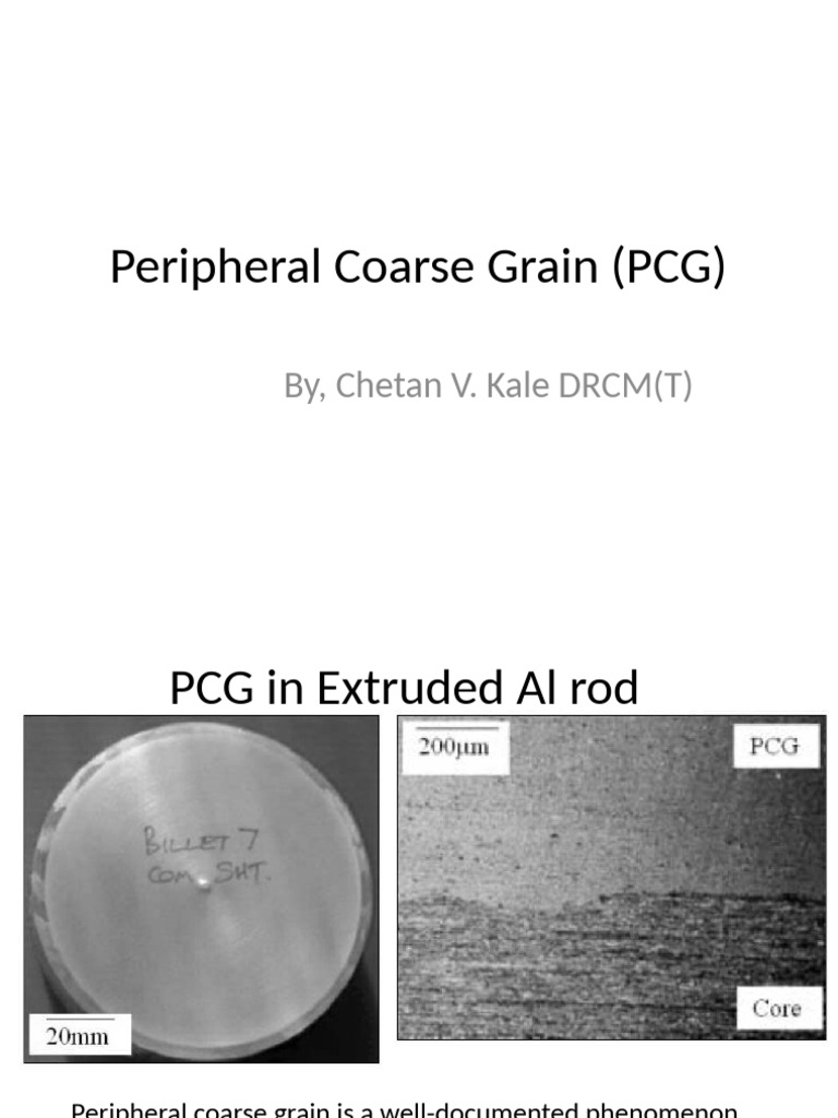 Peripheral Coarse Grain (PCG) | PDF